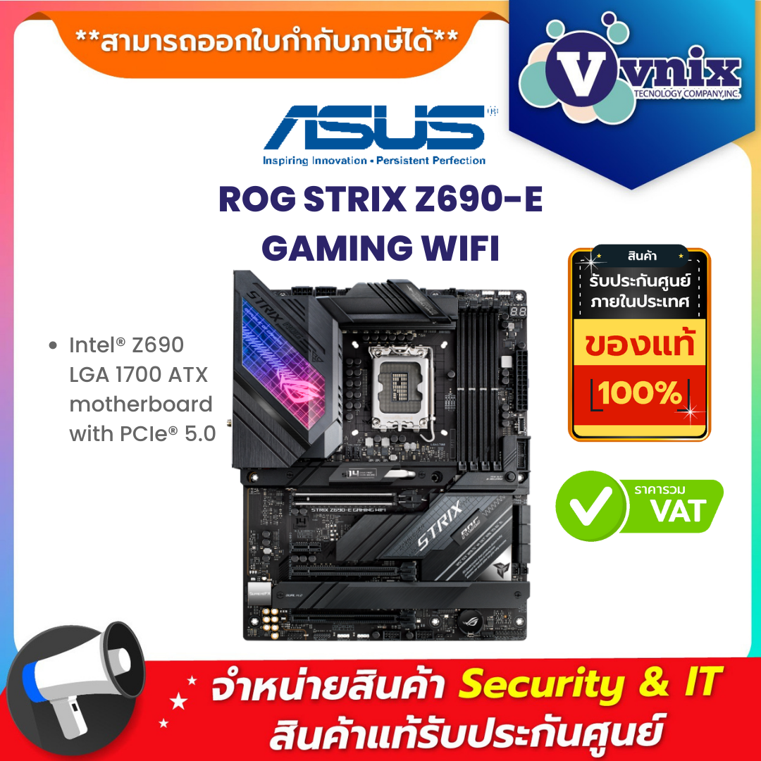 ROG STRIX Z690-E GAMING WIFI - Vnix Group